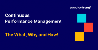 Continuous Performance Management: What, why and how?